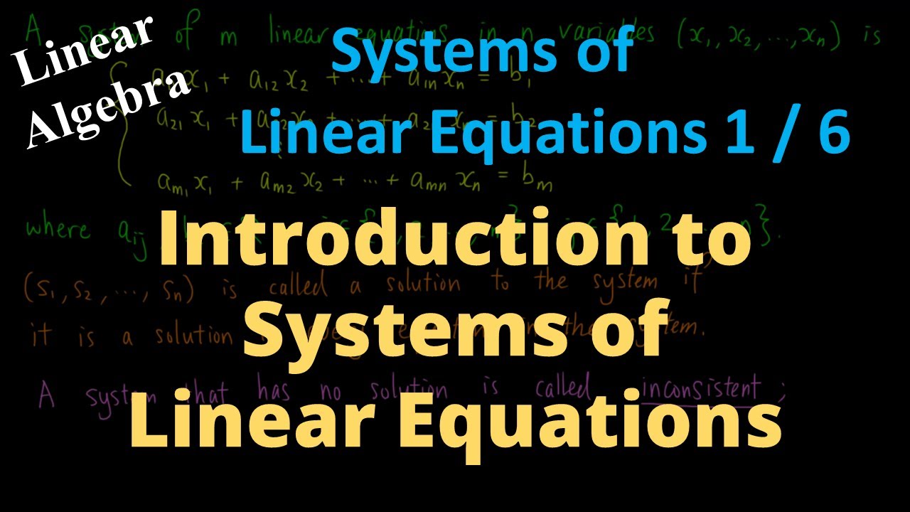 Introduction to Systems of Linear Equations