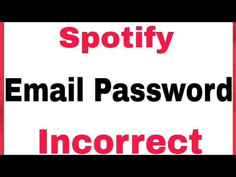 Spotify Forgot Password & Email Username & Password incorrect Problem Solve | Recover Password