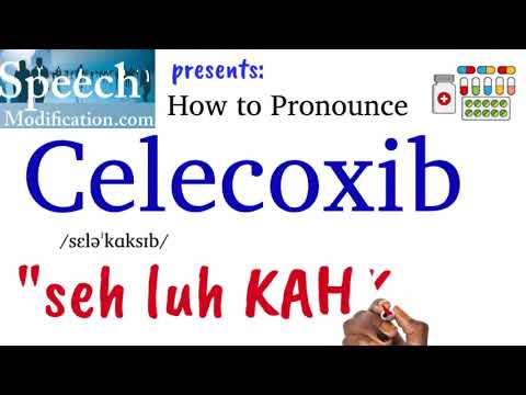 How to Pronounce Celecoxib