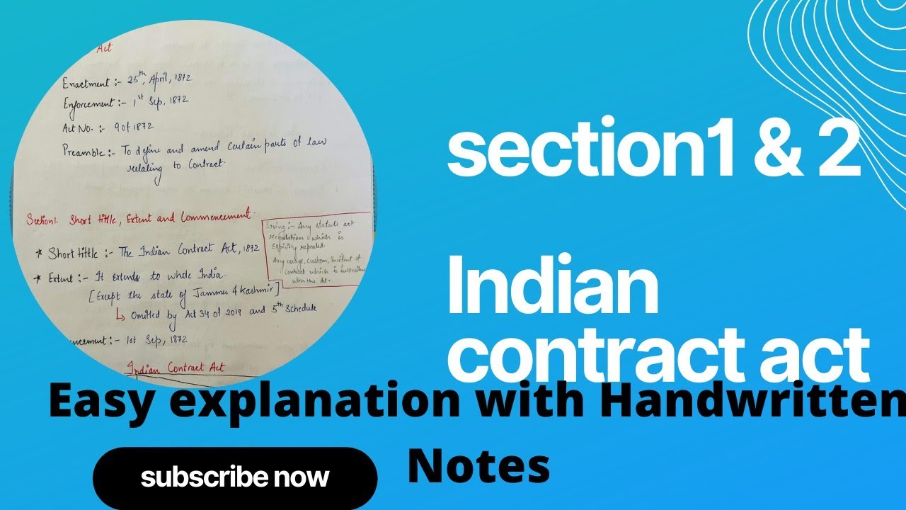 section 1&2 of Indian contract act, easy explaination with handwritten notes , exam point of view