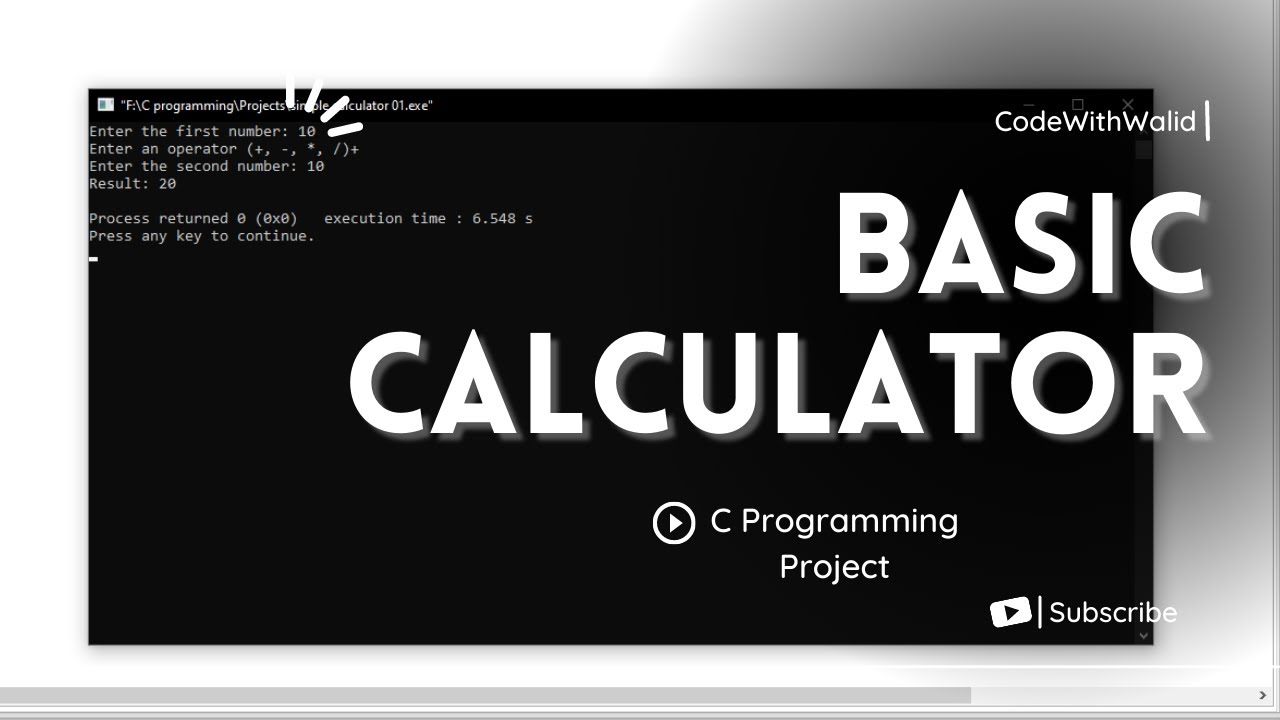 Make your own Basic Calculator with C Programming: Complete Tutorial
