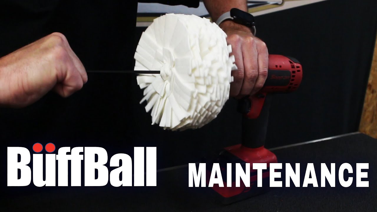 Buff Ball Maintenance