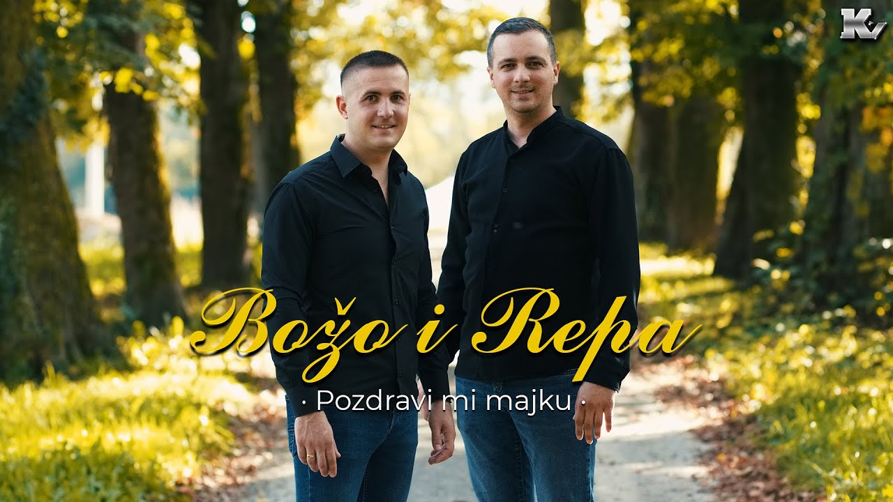 Pozdravi Mi Majku by Grupa Grmec Bozo I Repa from Bosnia and Herzegovina | Popnable
