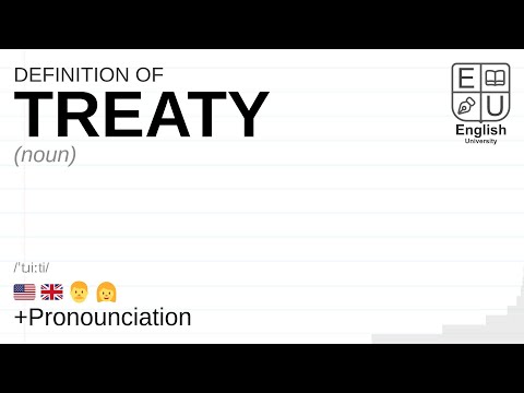TREATY meaning, definition & pronunciation | What is TREATY? | How to say TREATY