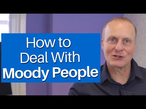 How To Deal With Moody People