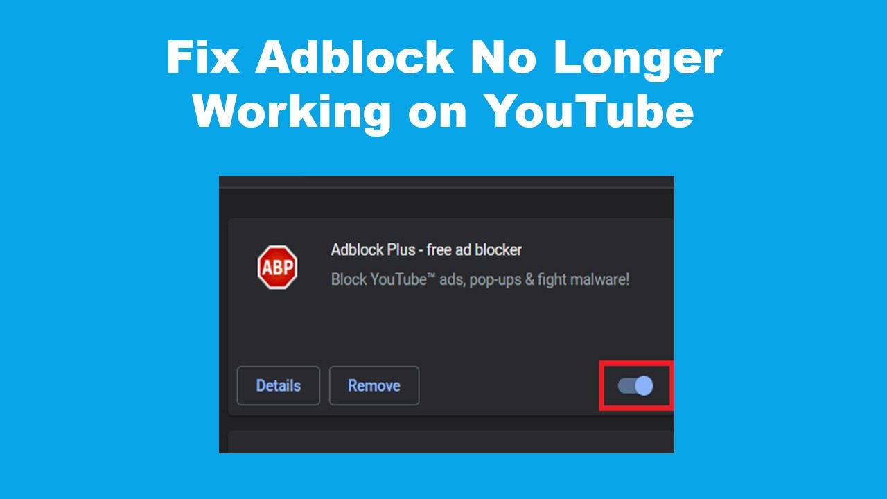 Fix Adblock No Longer Working on YouTube