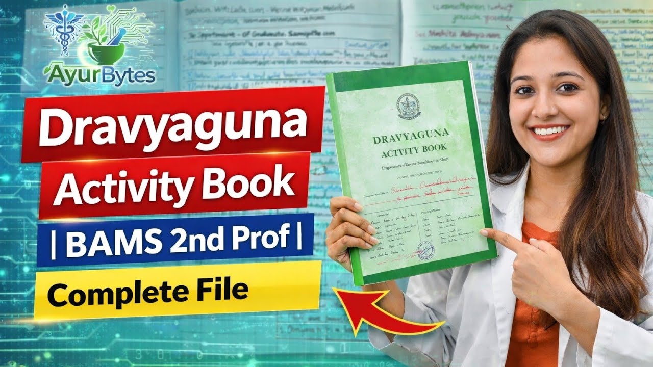 Dravyaguna Record Book | BAMS 2nd Prof | Full Practical File Guide