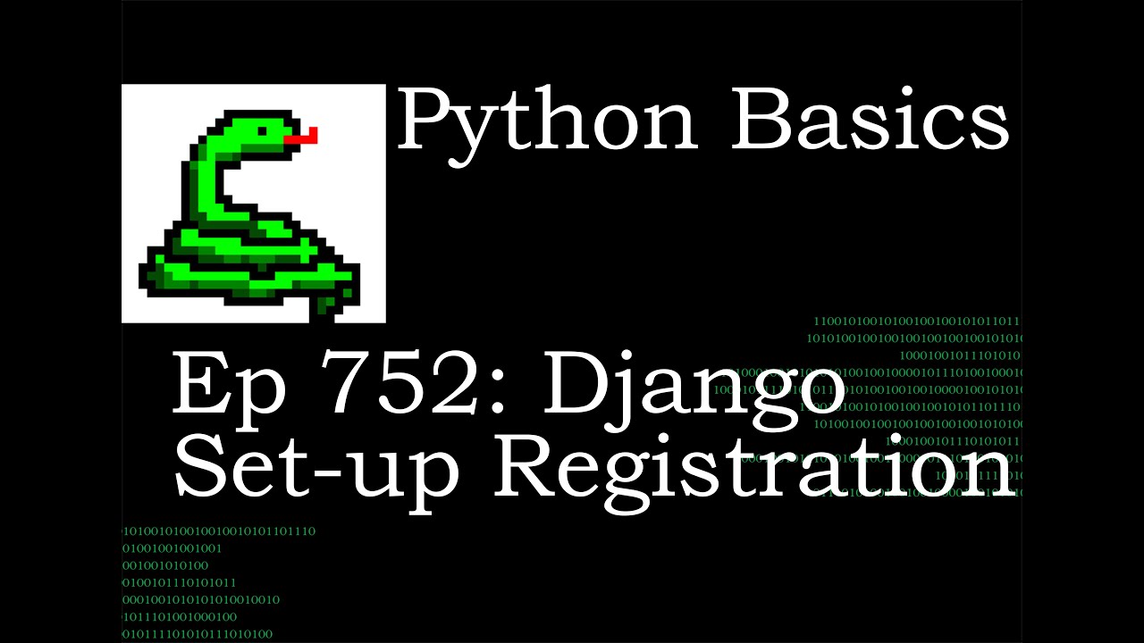 Python Basics Tutorial Set up For Django Register and Login Page