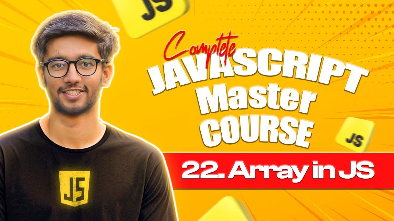 #22 Array in Javascript | Javascript Master Course in Hindi/Urdu