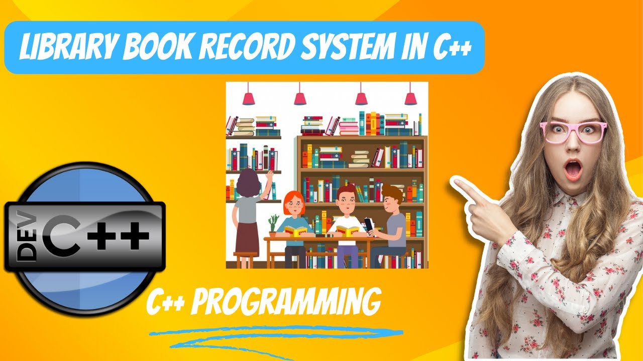 Library Book Record System  | Library Management System | C++  Language | Source Code in GitHub