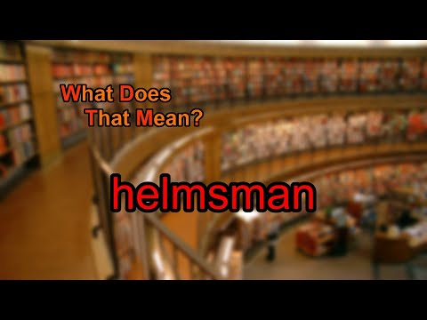What does helmsman mean?