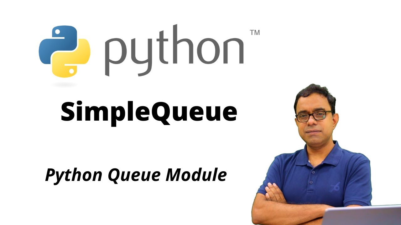 Python SimpleQueue | Python Queue Module