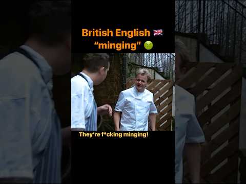 British English π¬π§ - βmingingβ π€’
