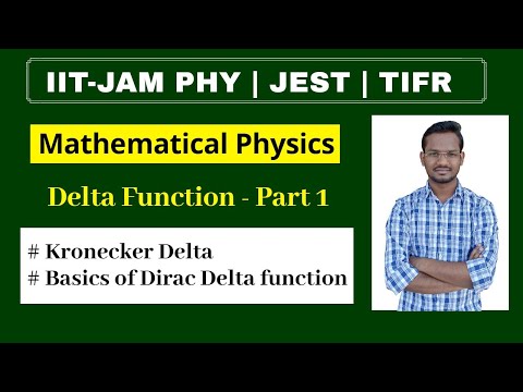 Dirac Delta Function - 1 Video Lecture - Mathematical Methods - Physics