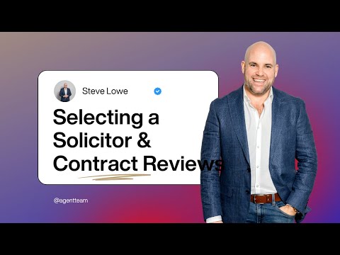 Selecting a Solicitor & Contract Reviews