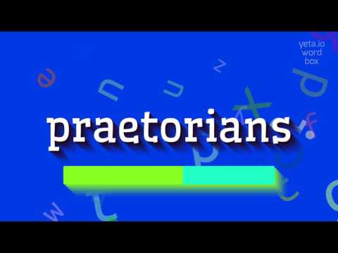 How to say "praetorians"! (High Quality Voices)