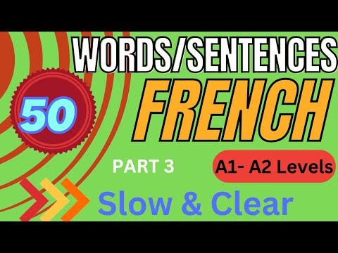 Slow Speaking of French Words & Sentences | Perfect for A1 - A2 Levels