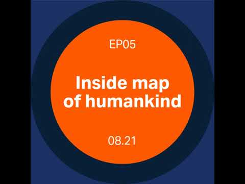 Discovery Matters | Ep5. A map of humankind from the inside out