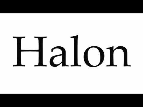How to Pronounce Halon