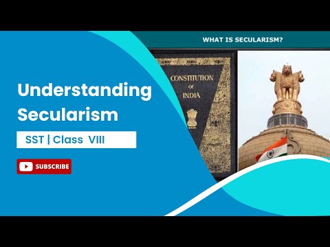 Understanding Secularism Video Lecture - Class 8