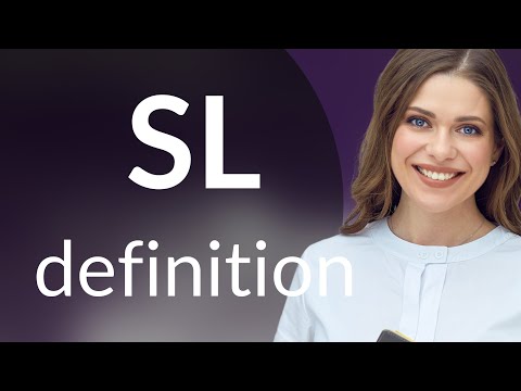 Sl | what is SL definition