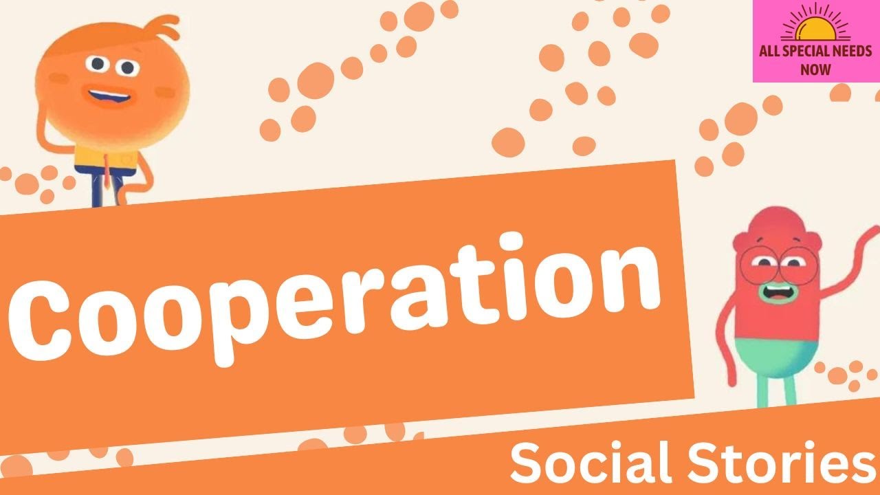 Cooperation - Social Story