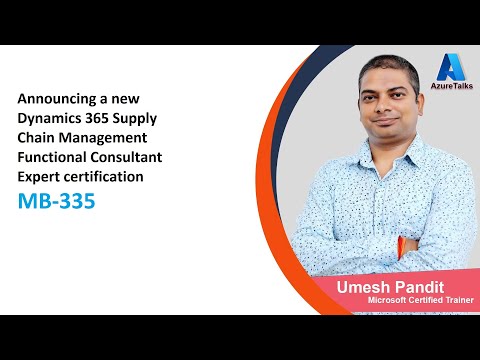 Announcing a new Dynamics365 Supply Chain Management Functional Consultant Expertcertification MB335