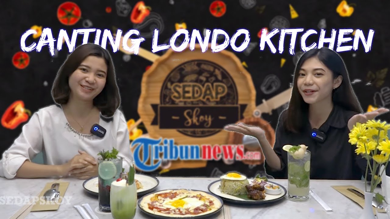 SEDAP SKOY - Nyobain Menu Signature dari Canting Londo Kitchen Solo ...