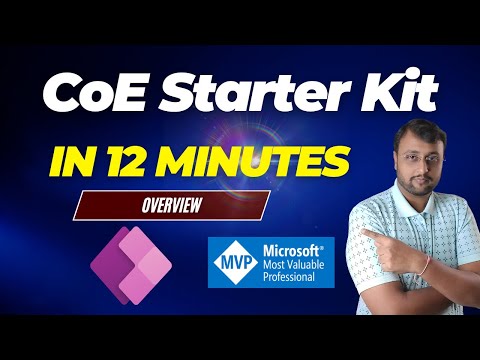 Overview of CoE Starter Kit (Center of Excellence)