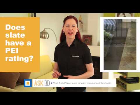 Does Slate Tile Have a PEI Rating? | Ask BuildDirect