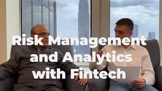 Risk Management and Analytics with Fintech #FintechFridays