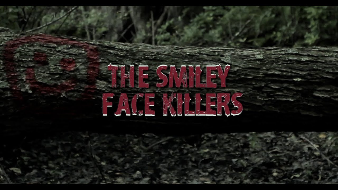 The Smiley Face Killers - The Award Winning & Horrifying Documentary ...