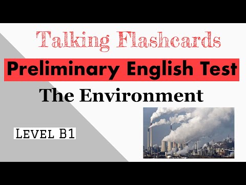 PET Preliminary English Test Level B1 Vocabulary- Environment