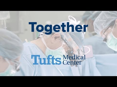 Together: Tufts Medical Center
