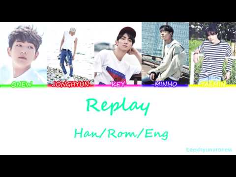 SHINee (샤이니) - Replay (누난 너무 예뻐) Color Coded Lyrics (Han/Rom/Eng)