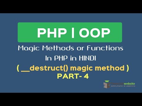 Learn Magic Function in PHP in HINDI | destruct | Part 4 - Mind Luster