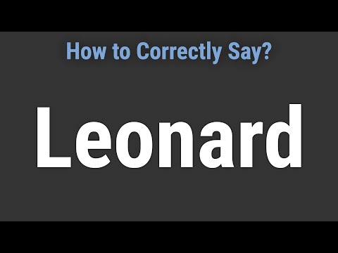 How to Pronounce Name Leonard (Correctly!)