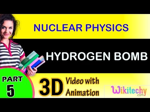 Hydrogen Bomb | Nuclear Physics |class 12 physics subject notes lectures|CBSE|IITJEE|NEET