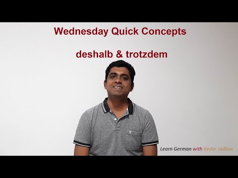 Learn German in Hindi : Level A2/B1 Ep 30: Wednesday Quick Concepts : deshalb & trotzdem