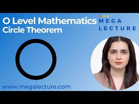 O Level Mathematics - Circle Theorem