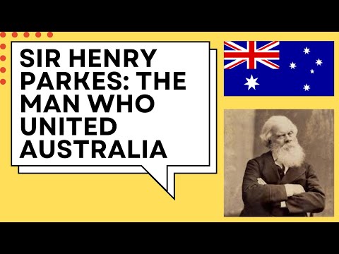 Sir Henry Parkes: The Father of Australian Federation