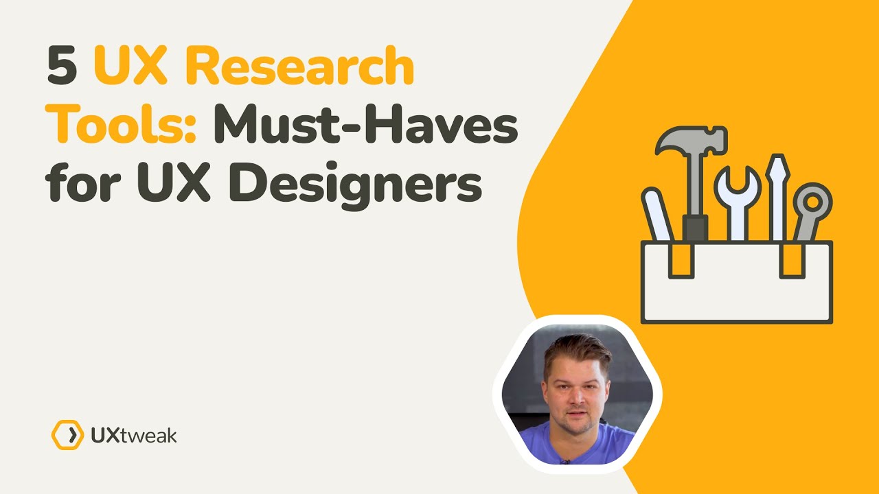 5 UX Research Tools: Must-Haves for UX Designers