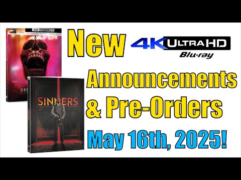 New 4K UHD Blu-ray Announcements & Pre-Orders for May 16th, 2025!