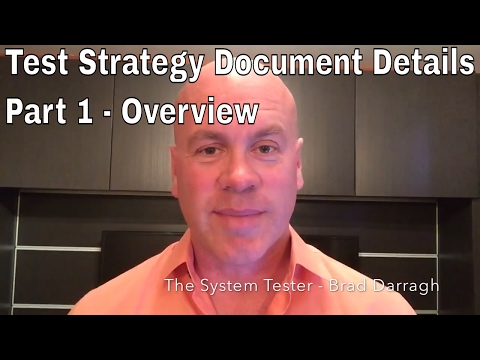 Test Strategy Document Details Part 1 - Overview