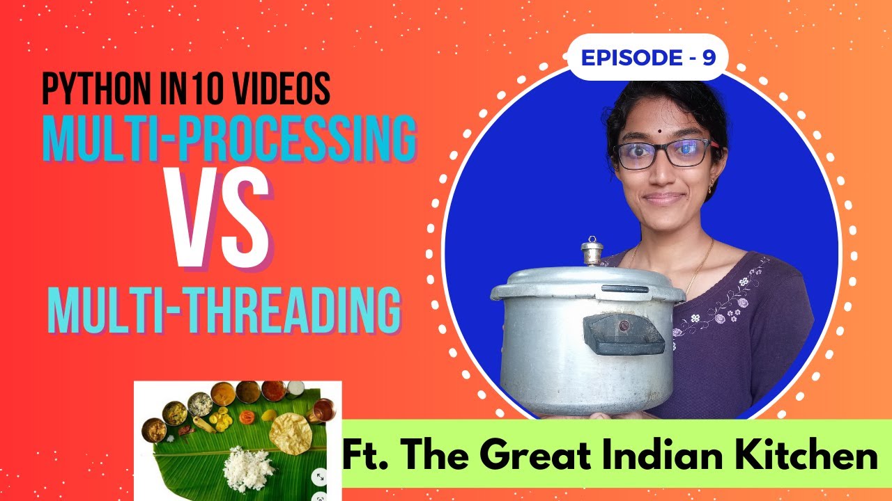 Python in 10 videos: Multiprocessing & Multithreading with implementation [Ep-9]  #pythonintamil