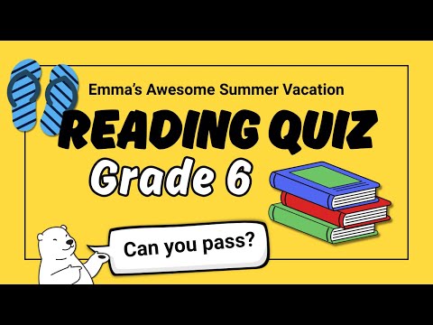 Grade 6 Reading Comprehension Quiz with Answers | Test Your Skills