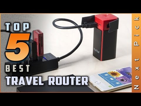 Top 5 Best Travel Router Review in 2023