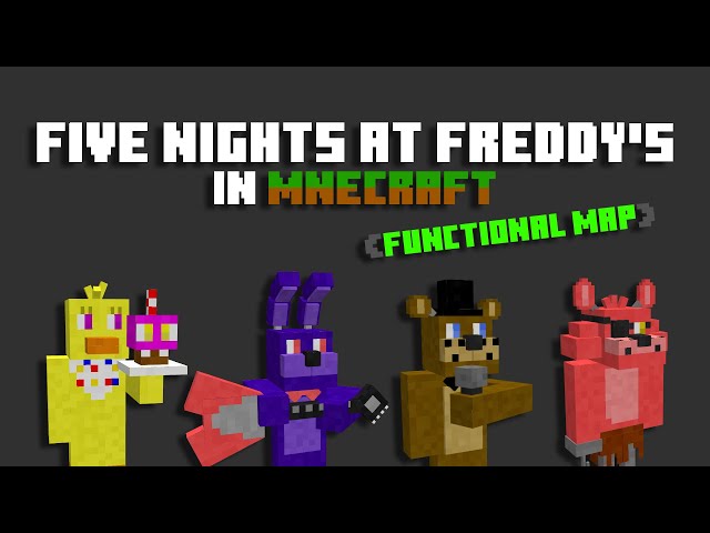 Five Nights At Freddy's in minecraft (functional map) Minecraft Map