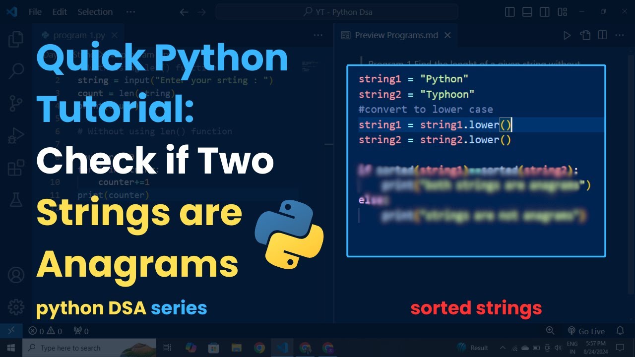 Check if Two Strings are Anagrams in Python | Step-by-Step Guide