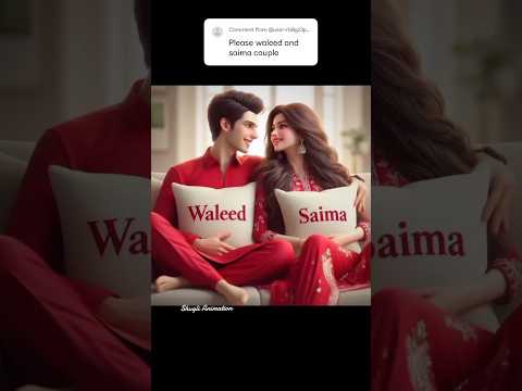 Waleed Saima name request done | Apny Naam ki video banwany ky liye comment krein #shuglianimation